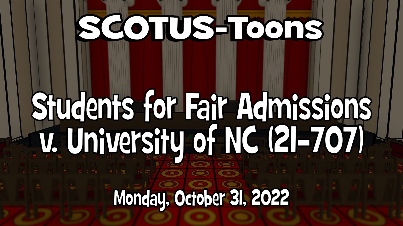 Students for Fair Admissions v. University of North Carolina | SCOTUS ...