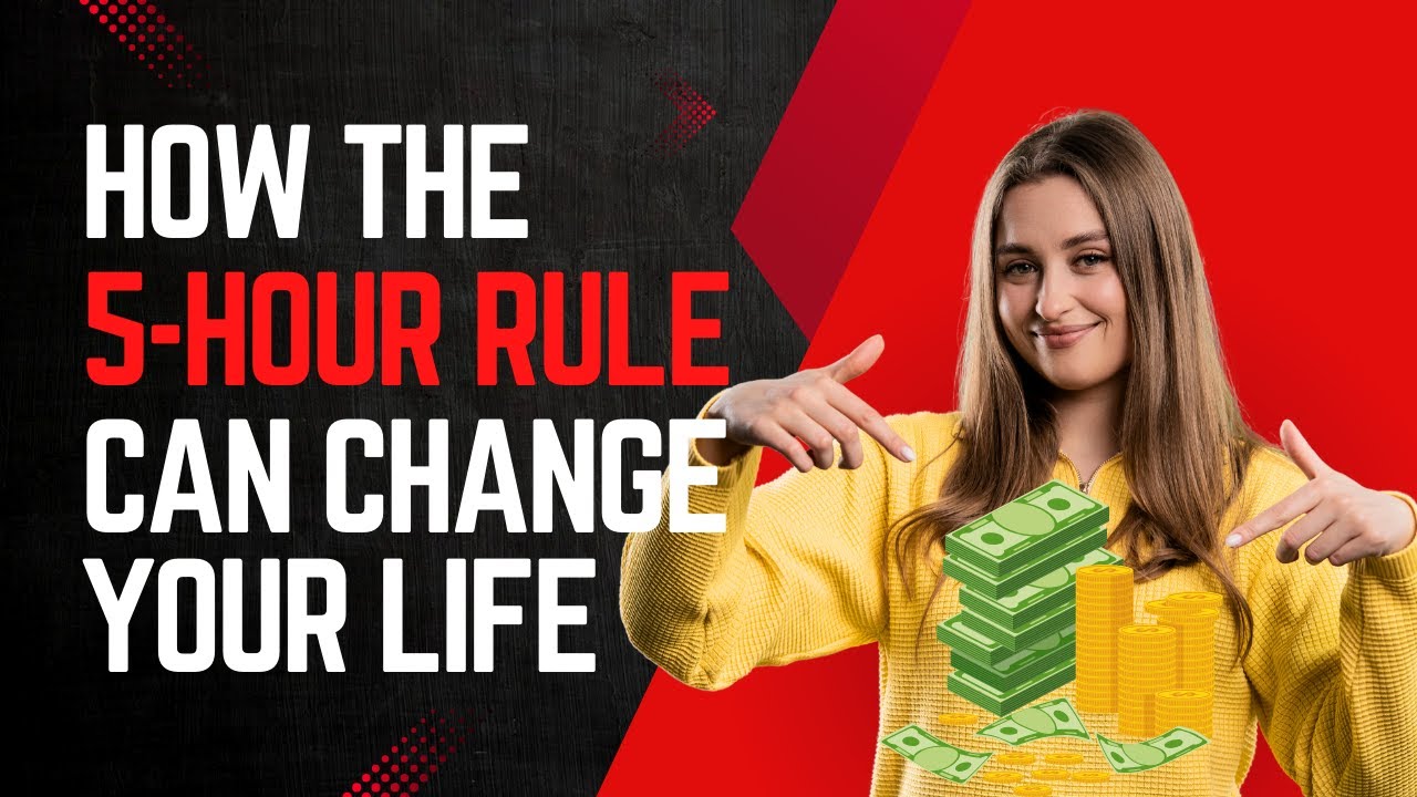 How the 5-Hour Rule Can Change Your Life - YouTube