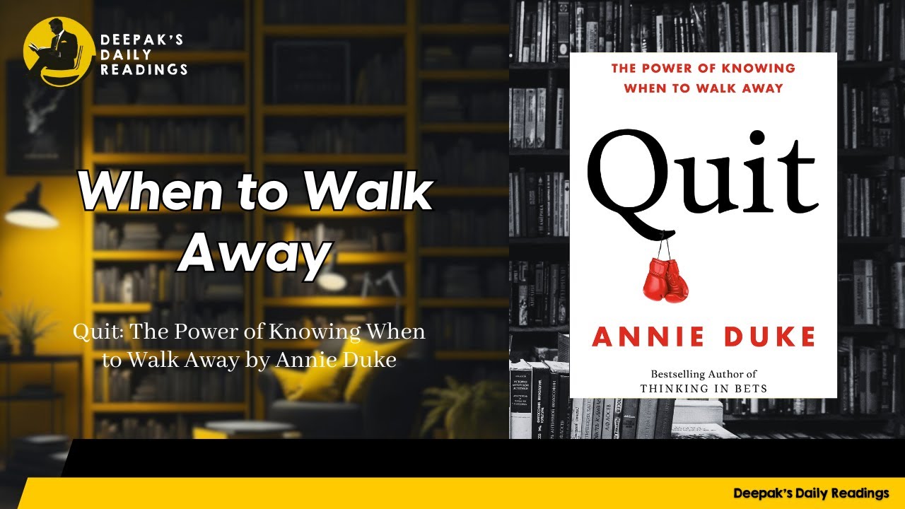 When to Walk Away: Understanding the Role of a Quitting Coach | Deepak ...