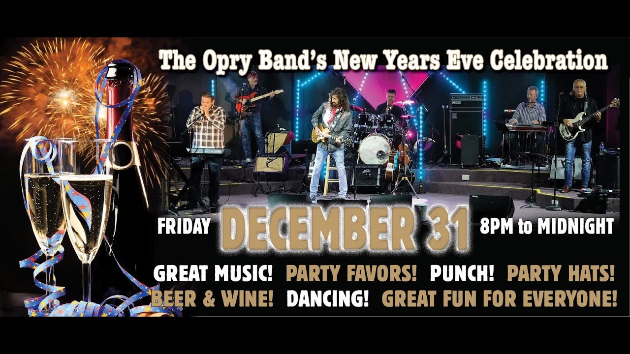 The Opry Band's New Years Eve Celebration - YouTube