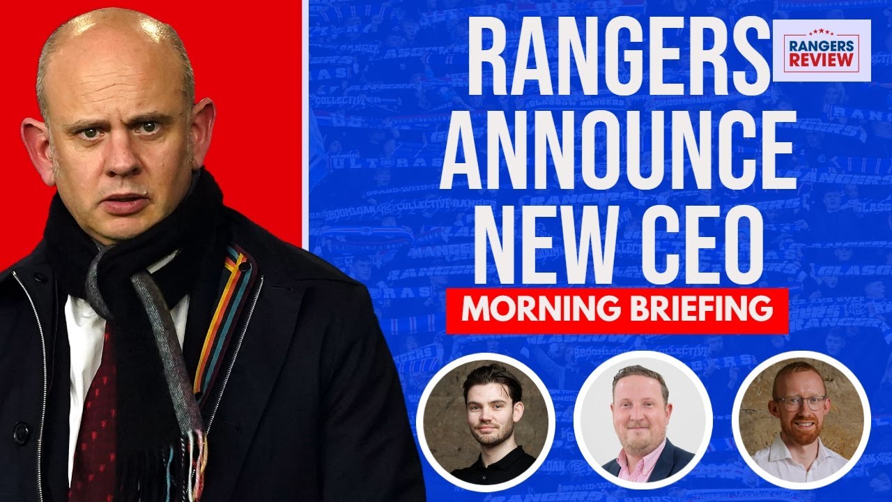 Rangers announce new CEO and what does future hold for Clement? - YouTube