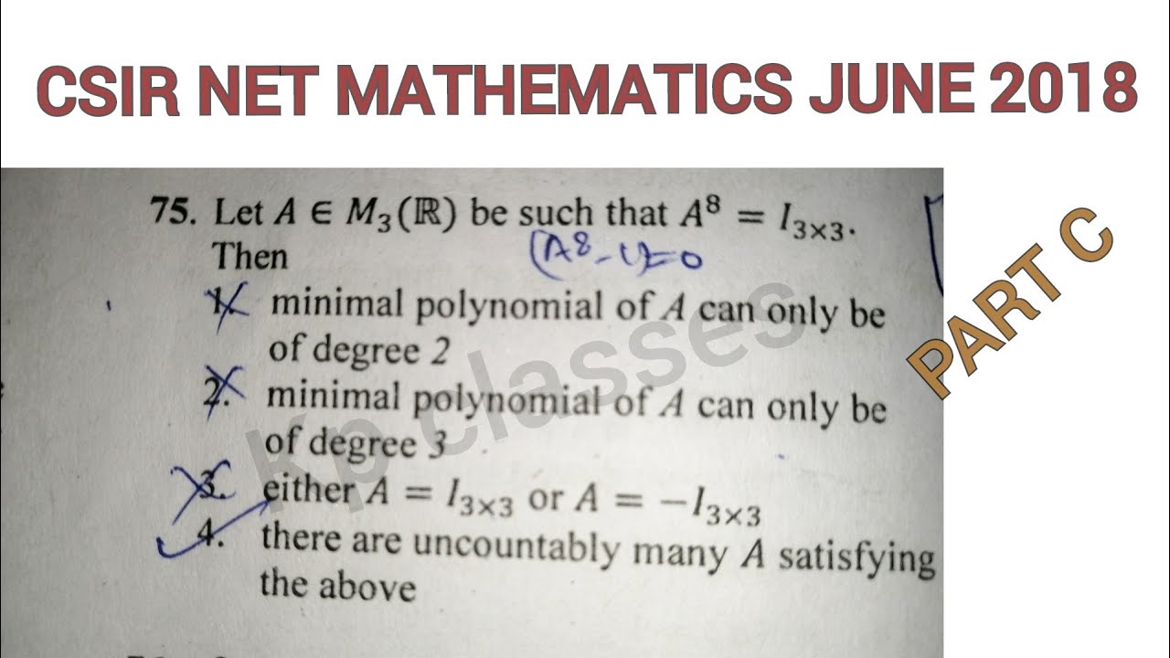 June 2018 Ll Csir Net Jrf Mathematics Ll Linear Algebra Part C Youtube