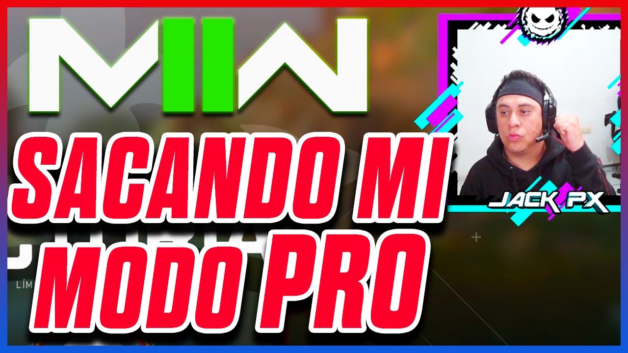 Jugando Modo en modo PRO - Call of Duty:Modern Warfare 2 - YouTube