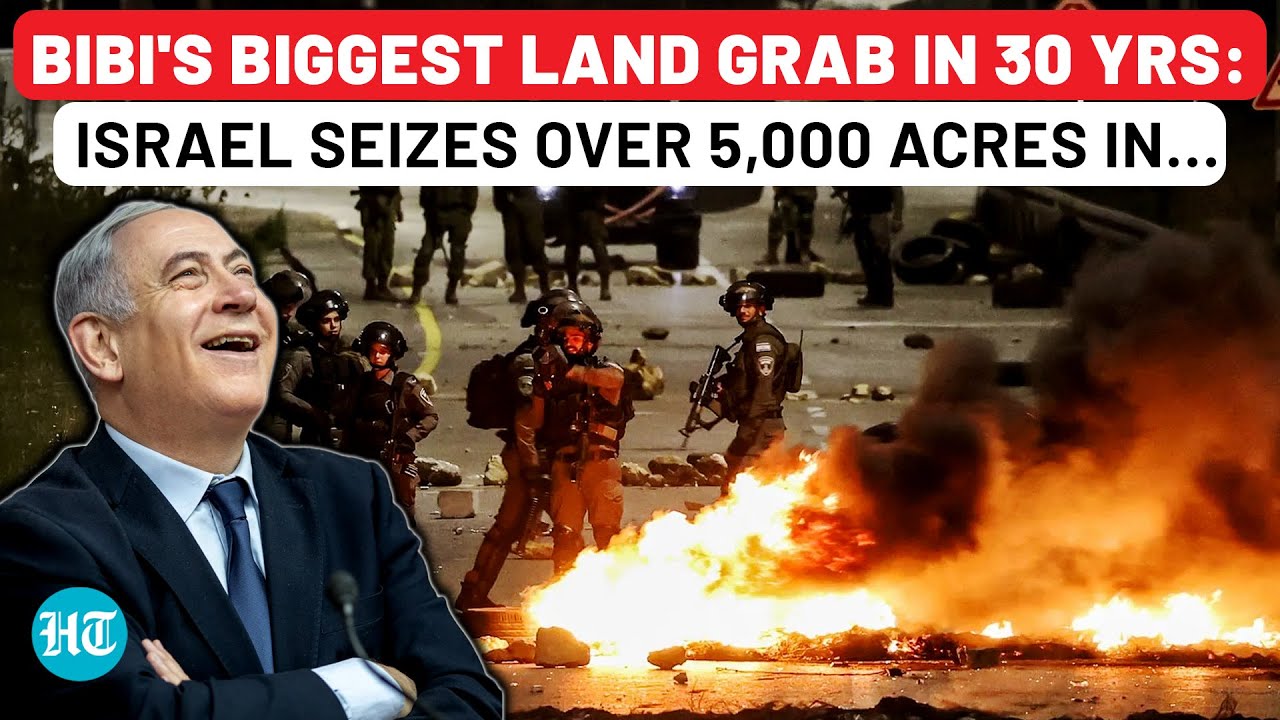 Israel’s Largest West Bank Land Grab in Decades | Full Annexation Next ...