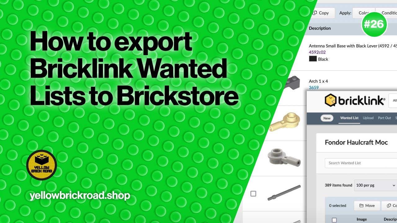 How To Export Bricklink Wanted Lists to Brickstore – LEGO Bricklink ...