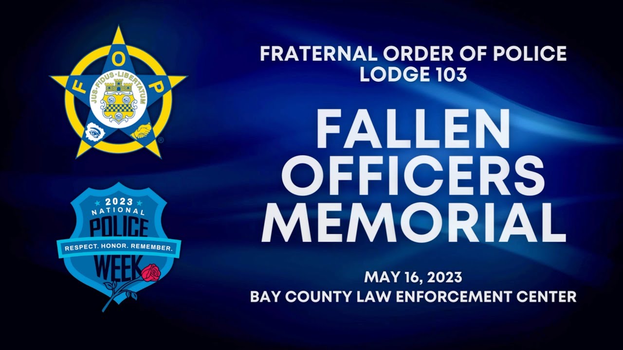 Fraternal Order of Police Lodge 103 - Bay County Fallen Officers ...