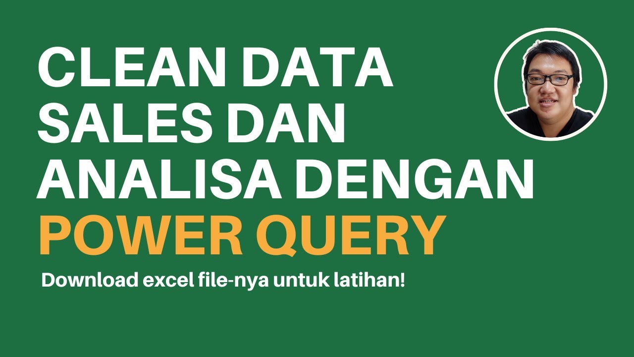 Clean Data dan Analisa dengan Power Query #excelchallenge020 - YouTube