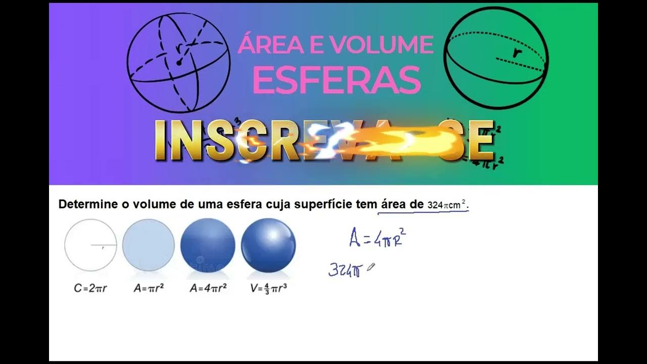 ESFERAS 01: Determine o volume de uma esfera cuja superfície tem área ...