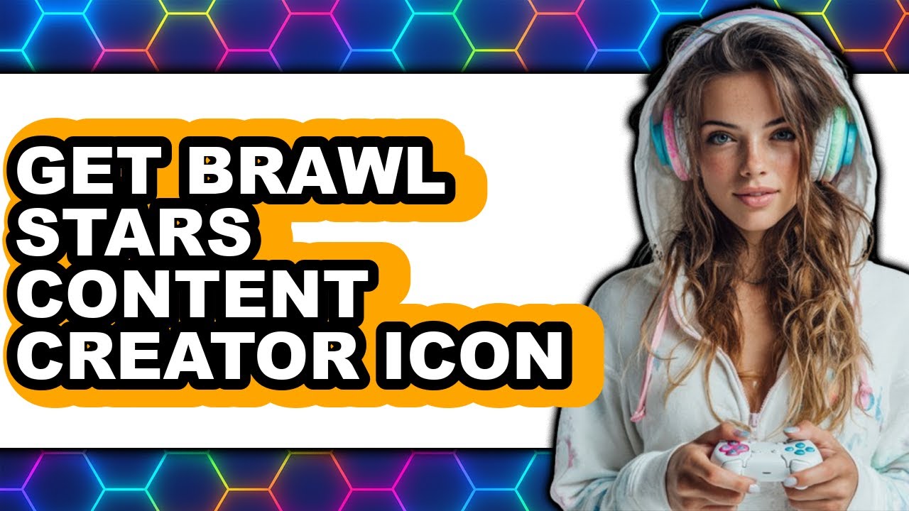 How to Get Brawl Stars Content Creator Icon (UPDATED 2025) - YouTube