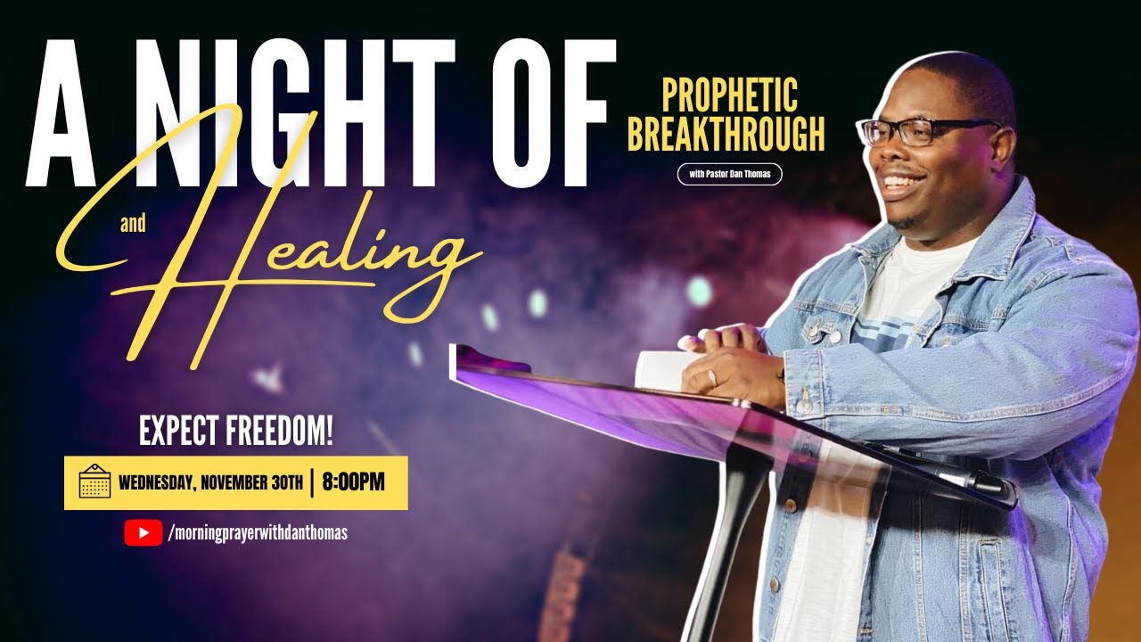 Prophetic Explosion & Breakthrough | with Pastor Dan Thomas - YouTube