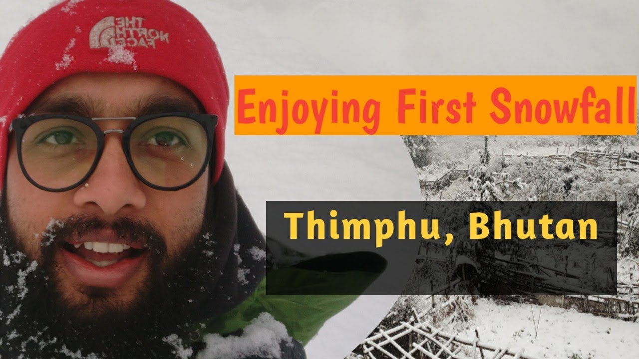 First Snowfall | 2021 | Thimphu | 🇧🇹 - YouTube