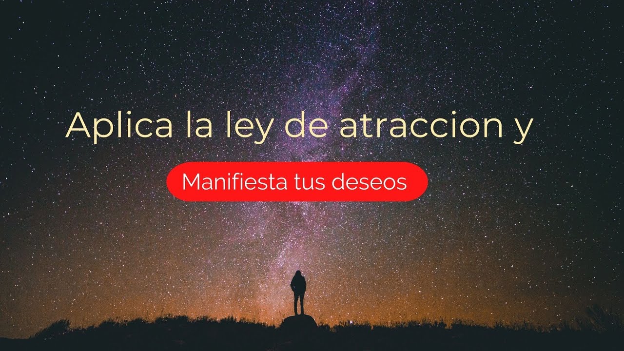 ¿Qué es la ley de atracción y cómo funciona? - YouTube