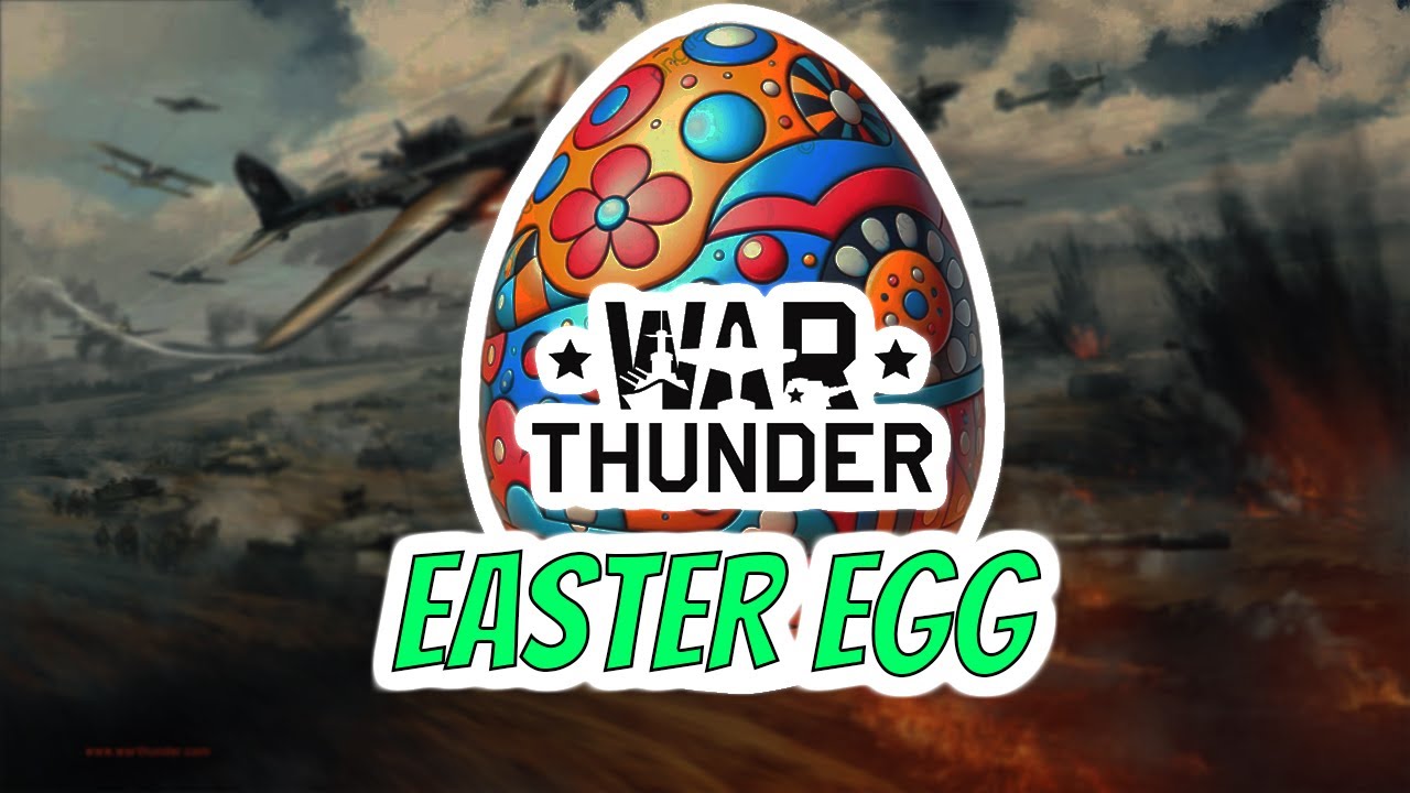 Amazing War Thunder Easter Egg - YouTube