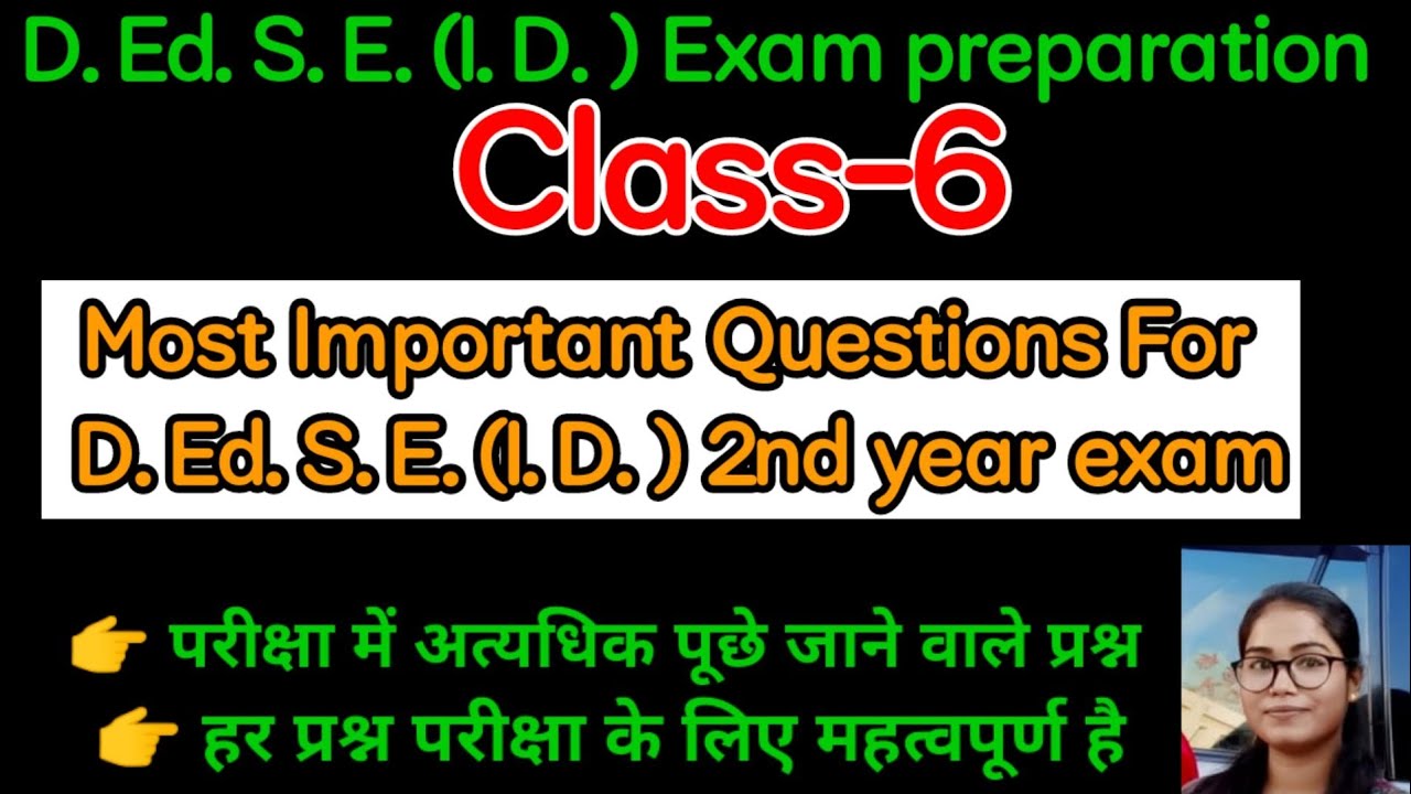 Most Important Questions For D.Ed.S.E.(I.D.) 2nd year Exam preparation ...