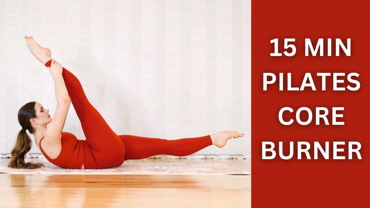 15 Min Pilates Core Burner All Levels Pilates Abdominal Workout