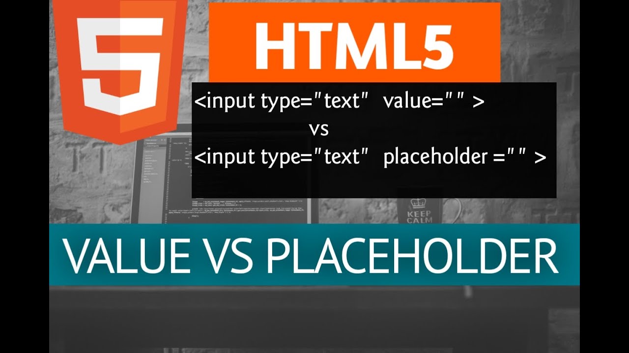 #18- Web Development | Value vs Placeholder | Learn HTML from basic ...