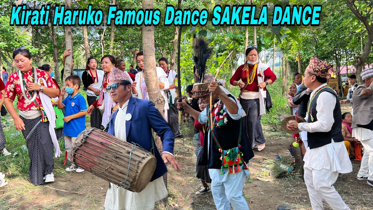 SAKELA DANCE | KIRAT CULTURE | SAKELA DANCE VLOG | SAKELA SILI ...