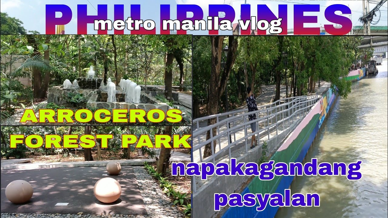 Philippines manila vlog Arroceros forest park sulit pasyalan - YouTube