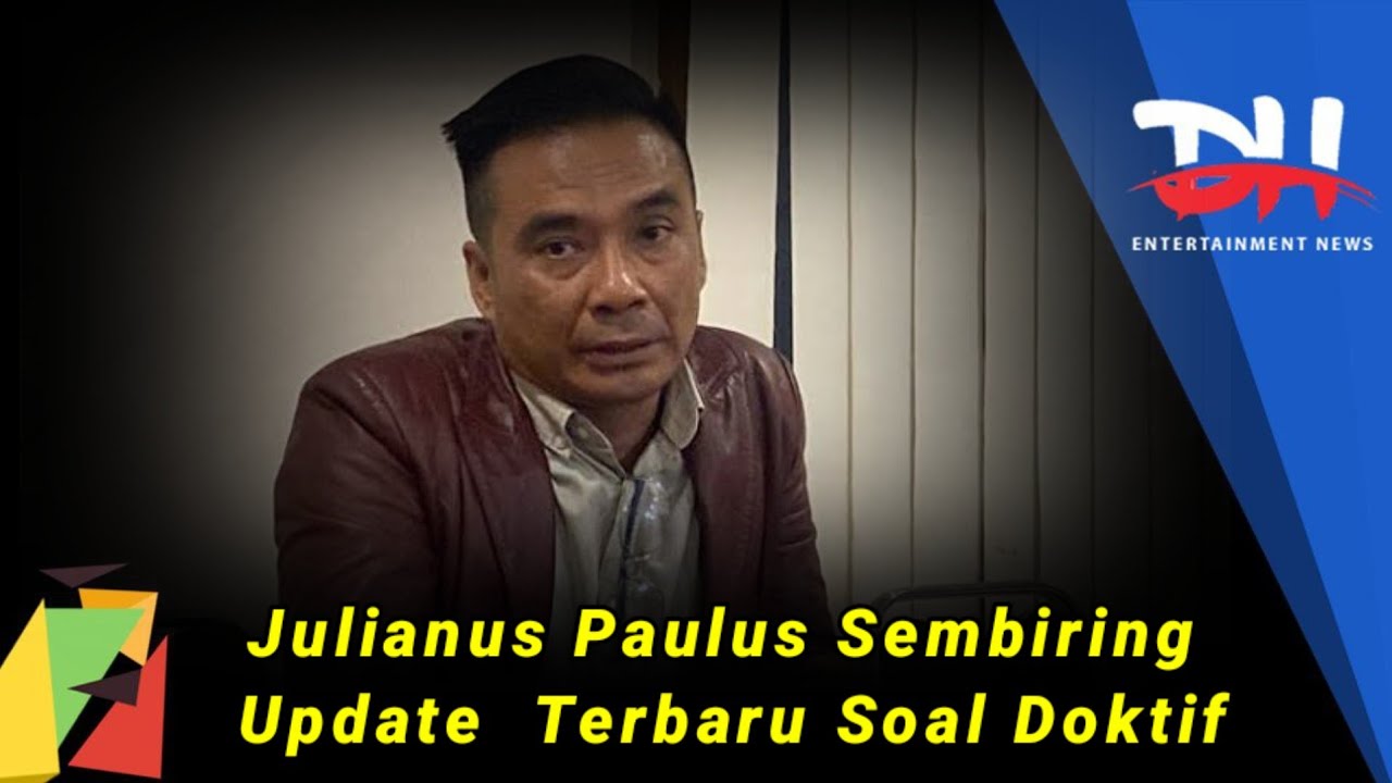 Breaking News! Julianus Paulus Sembiring Update Terbaru Soal Doktif ...
