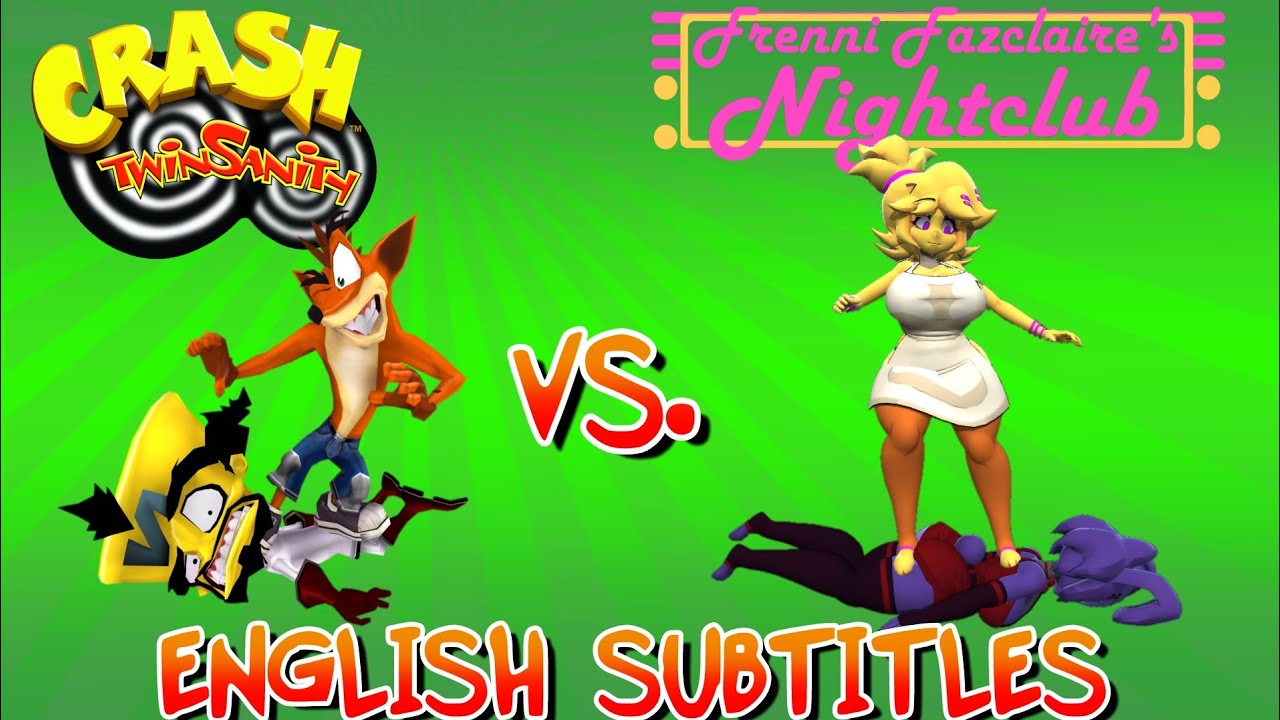 Crash Twinsanity Vs Fredina Nightclub Eng Sub The Crash Youtube