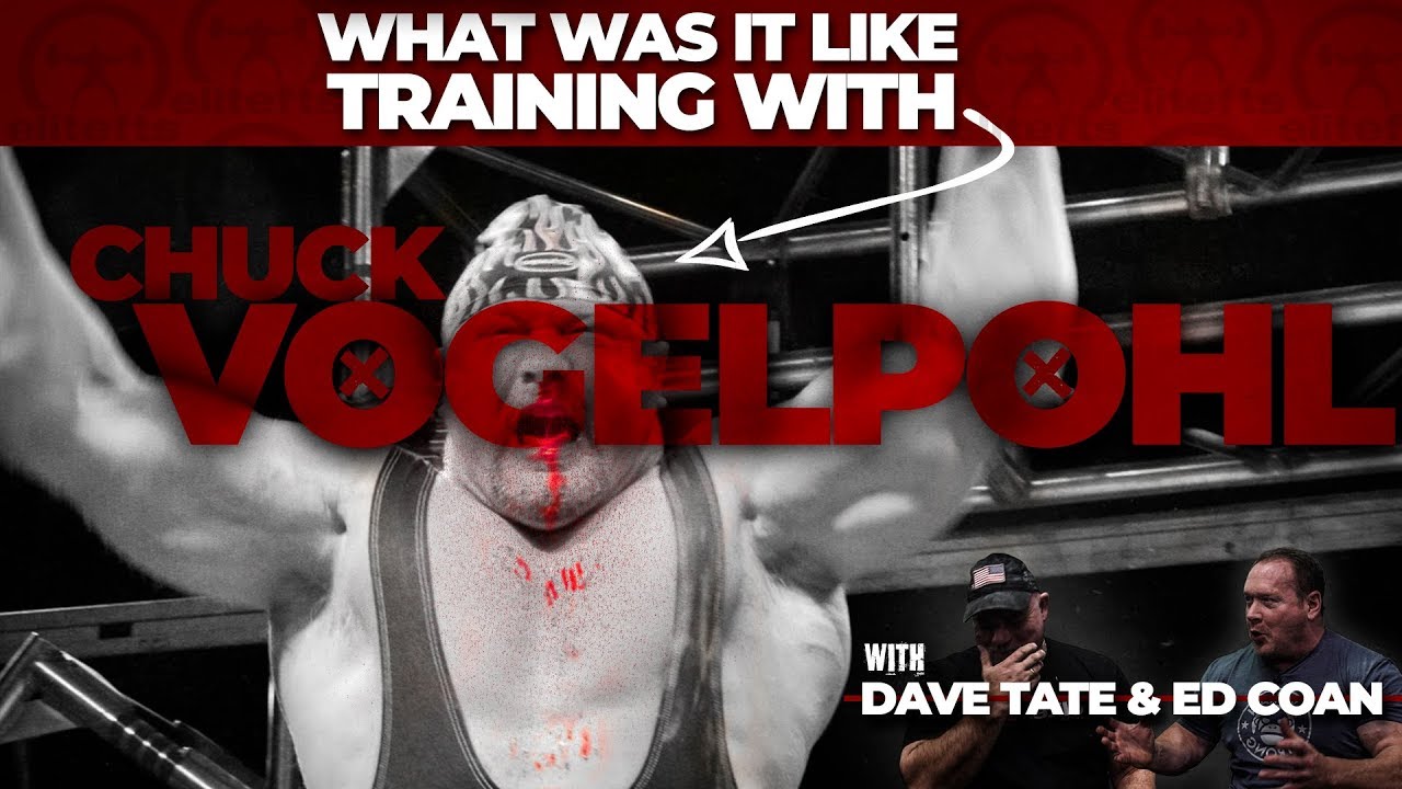 Dave Tate and Ed Coan on Chuck Vogelpohl | elitefts.com - YouTube