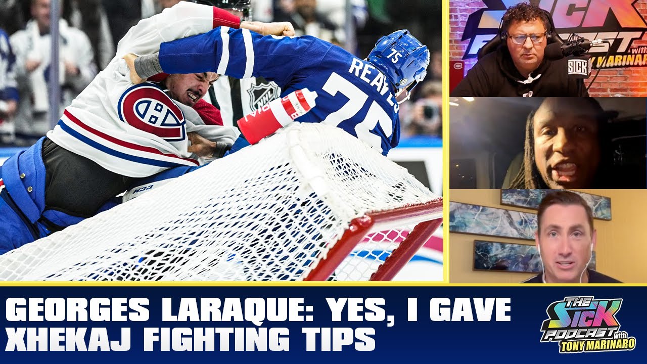 Georges Laraque: Yes, I Gave Xhekaj Fighting Tips | The Sick Podcast ...