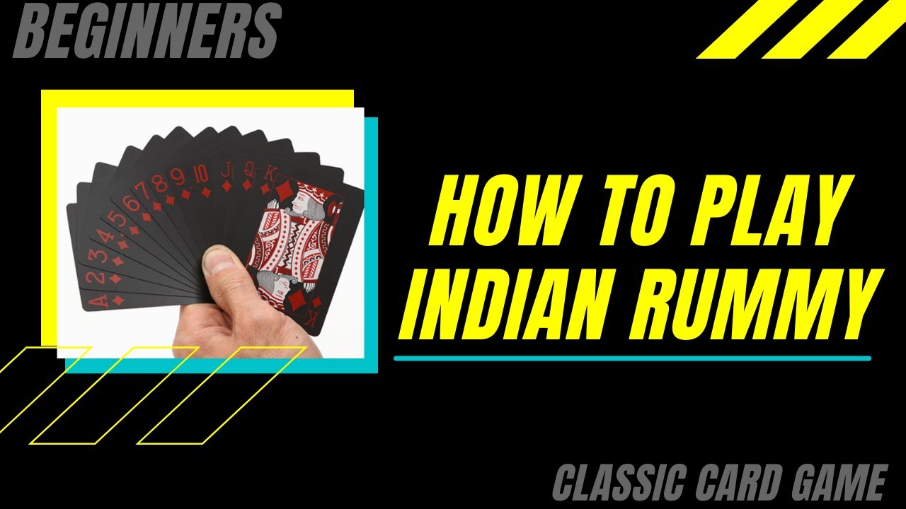 How To Play Indian Rummy | Gameplay Explained | Rules Of Rummy | - YouTube
