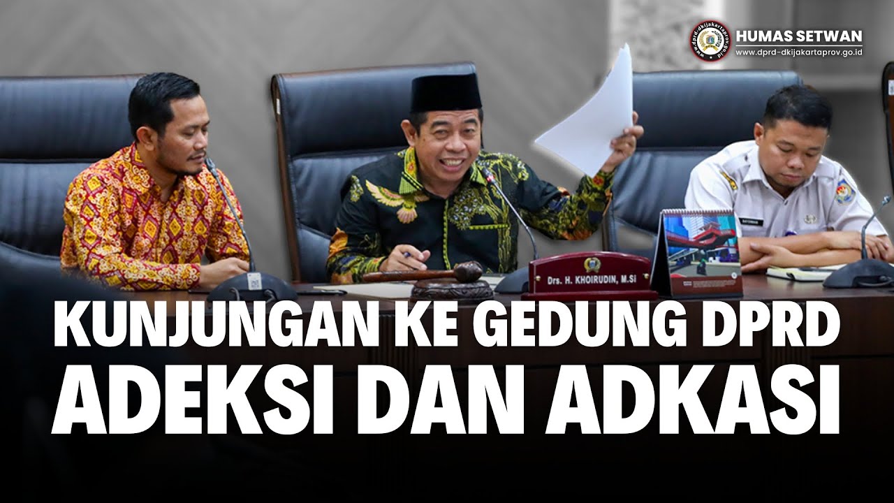 DPRD Terima Kunjungan ADEKSI dan ADKASI - YouTube