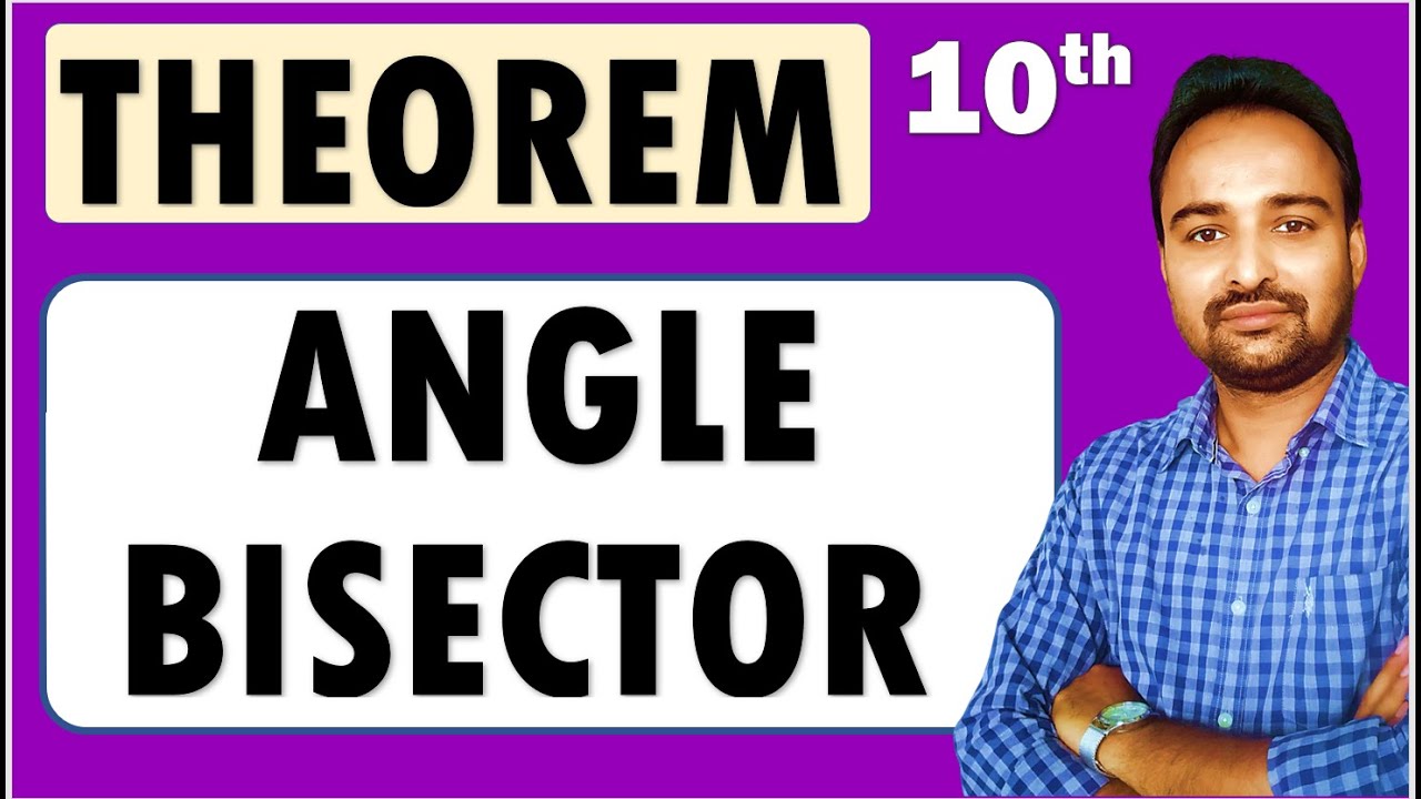 Class 10 Angle Bisector Theorem YouTube class-10-angle-bisector-theorem-youtube