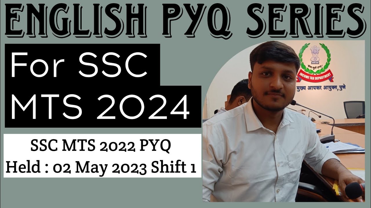 English PYQ Series For SSC MTS 2024 | SSC MTS 2022 English Paper - 02 ...