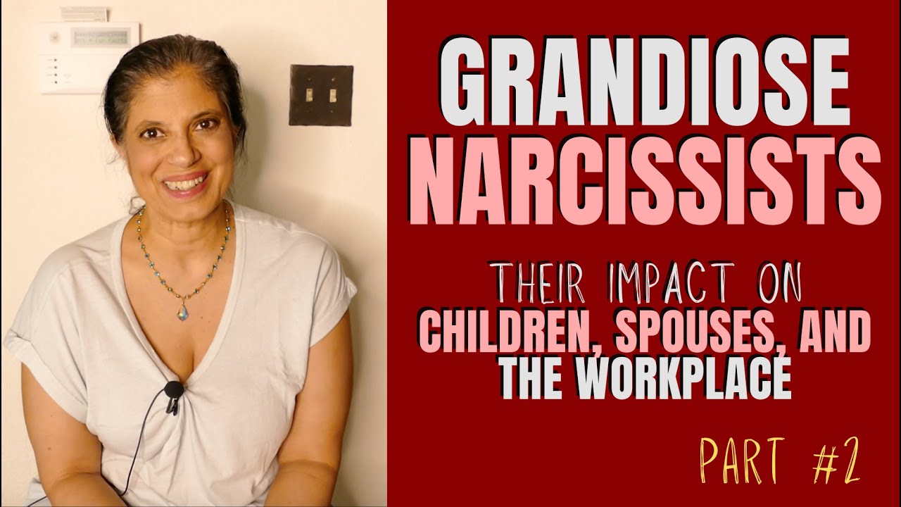 GRANDIOSE Narcissists Everything You Need To Know Part 2 2 YouTube grandiose-narcissists-everything-you-need-to-know-part-2-2-youtube