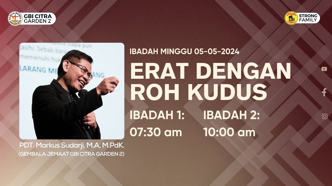 ERAT DENGAN ROH KUDUS || PDT. MARKUS SUDARJI, M.A., M.PDK - YouTube