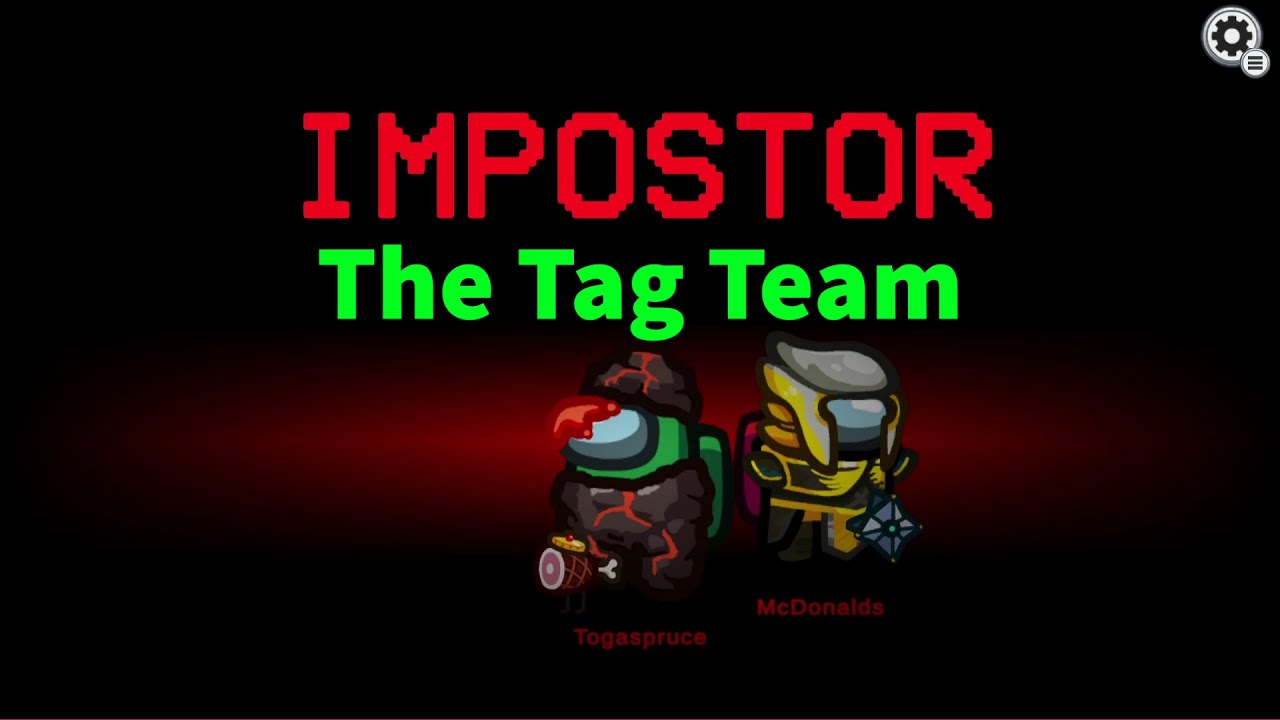SUS Tag Team Time |Among Us - YouTube