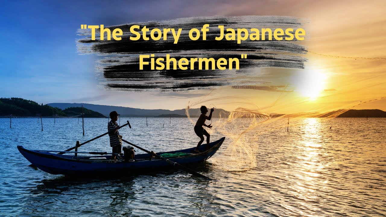 "The Story of Japanese Fishermen's Battle for Freshness" # ...