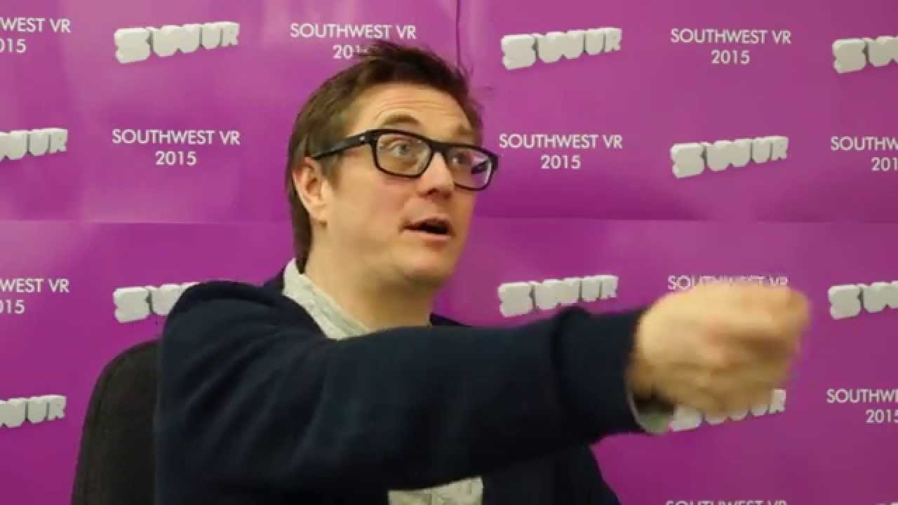 SouthWest VR Conference Interviews: Dave Ranyard (Sony Computer ...