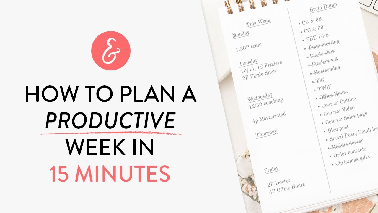 How to Plan a Productive Week in 15 Minutes - YouTube