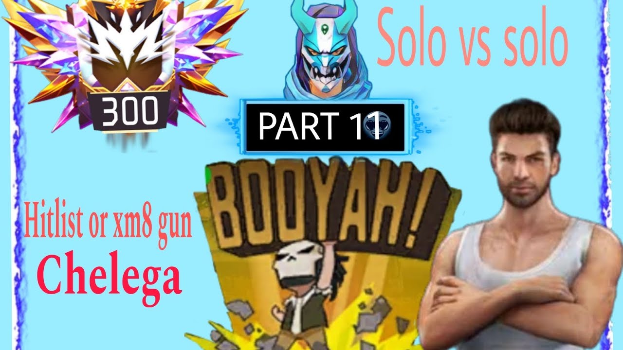 || solo vs solo || || PART 11 ||. ||. Hitlist or xm8 gun || CHELEGA ...