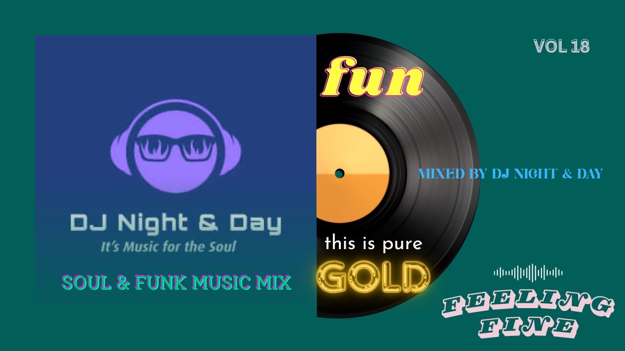 SOUL & FUNK MIX VOL 18 - YouTube