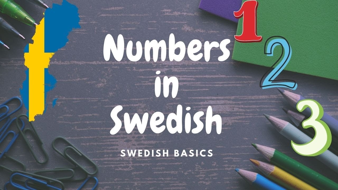Ordinal and cardinal numbers in Swedish - YouTube