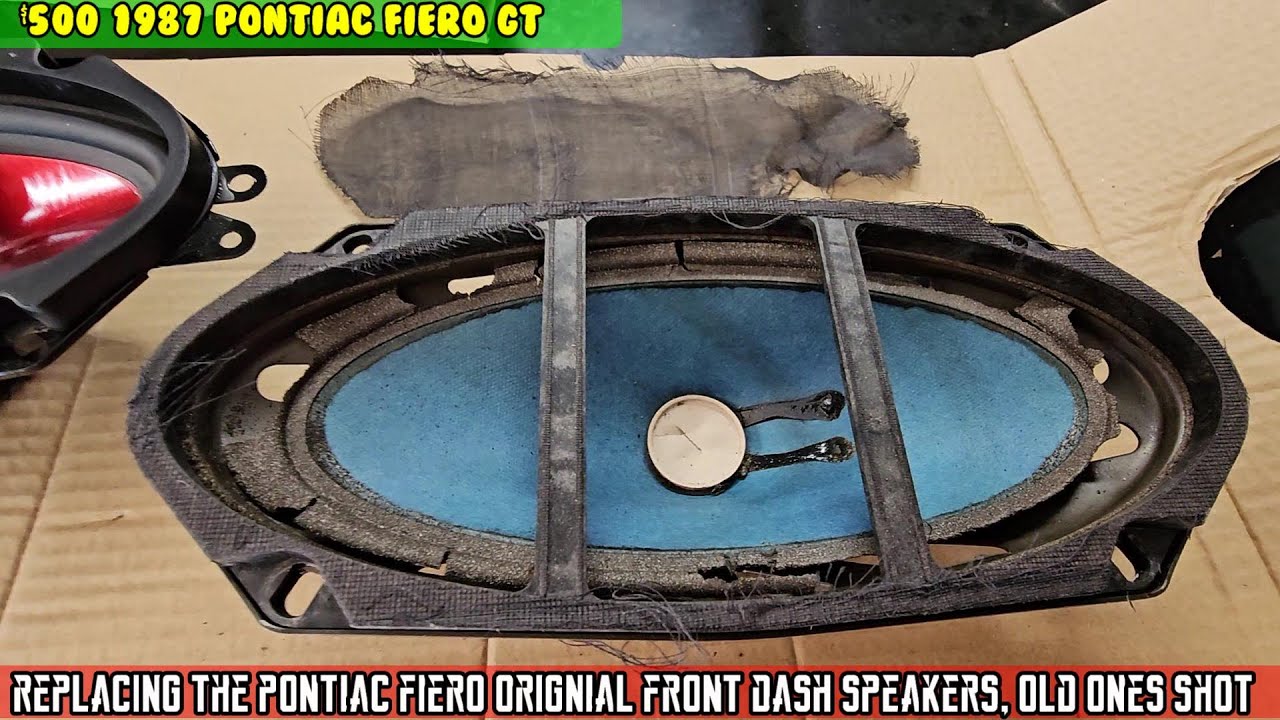 PT12 $500 Fiero GT. Replacing the front weathered 4X10” dash speakers ...