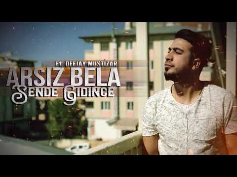 Arsız bela sende gidince