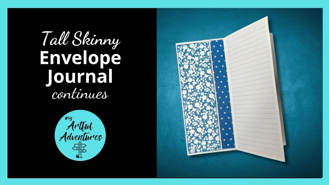 Tall Skinny Envelope Journal, part 2 - YouTube
