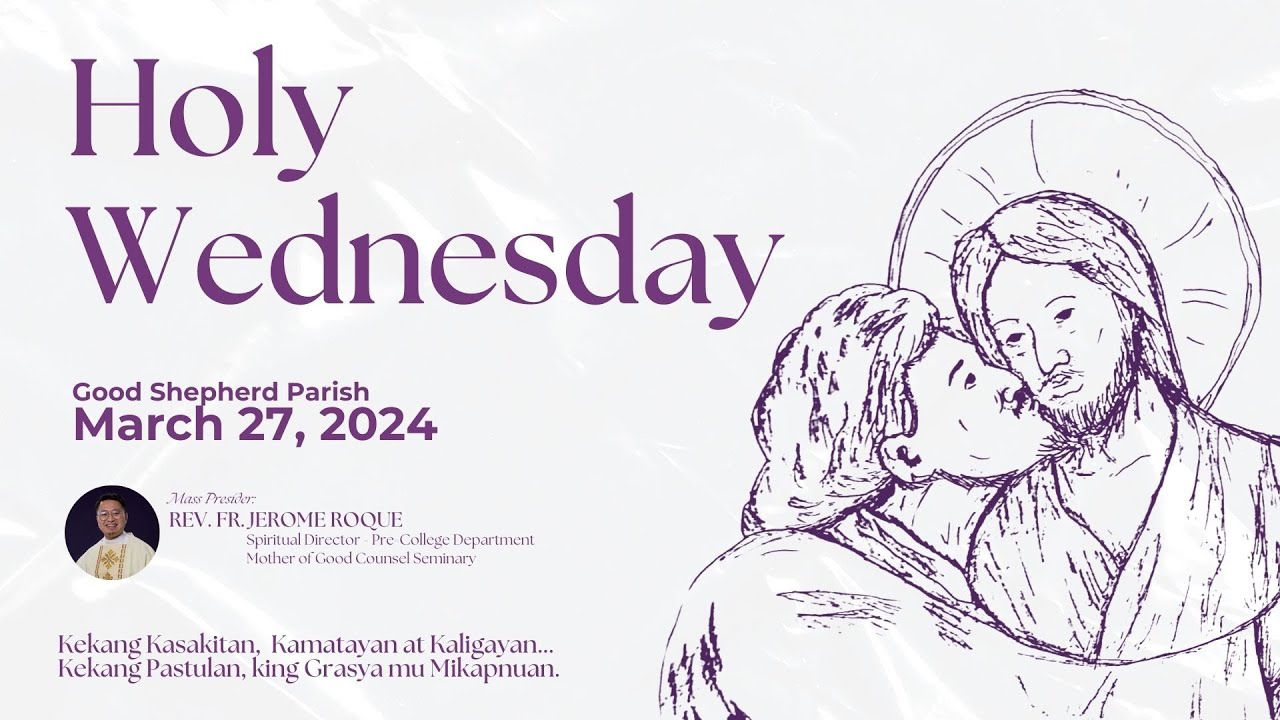 March 27, 2024 - Holy Wednesday (Kapampangan Mass) - YouTube