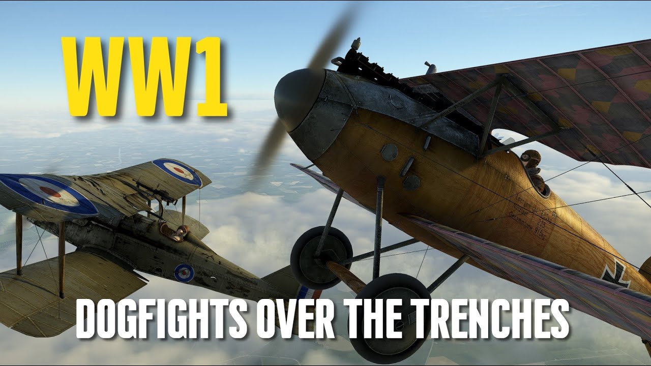 World War One | Birthplace of the Dogfight | Cinematic 4K | IL-2 Flying ...