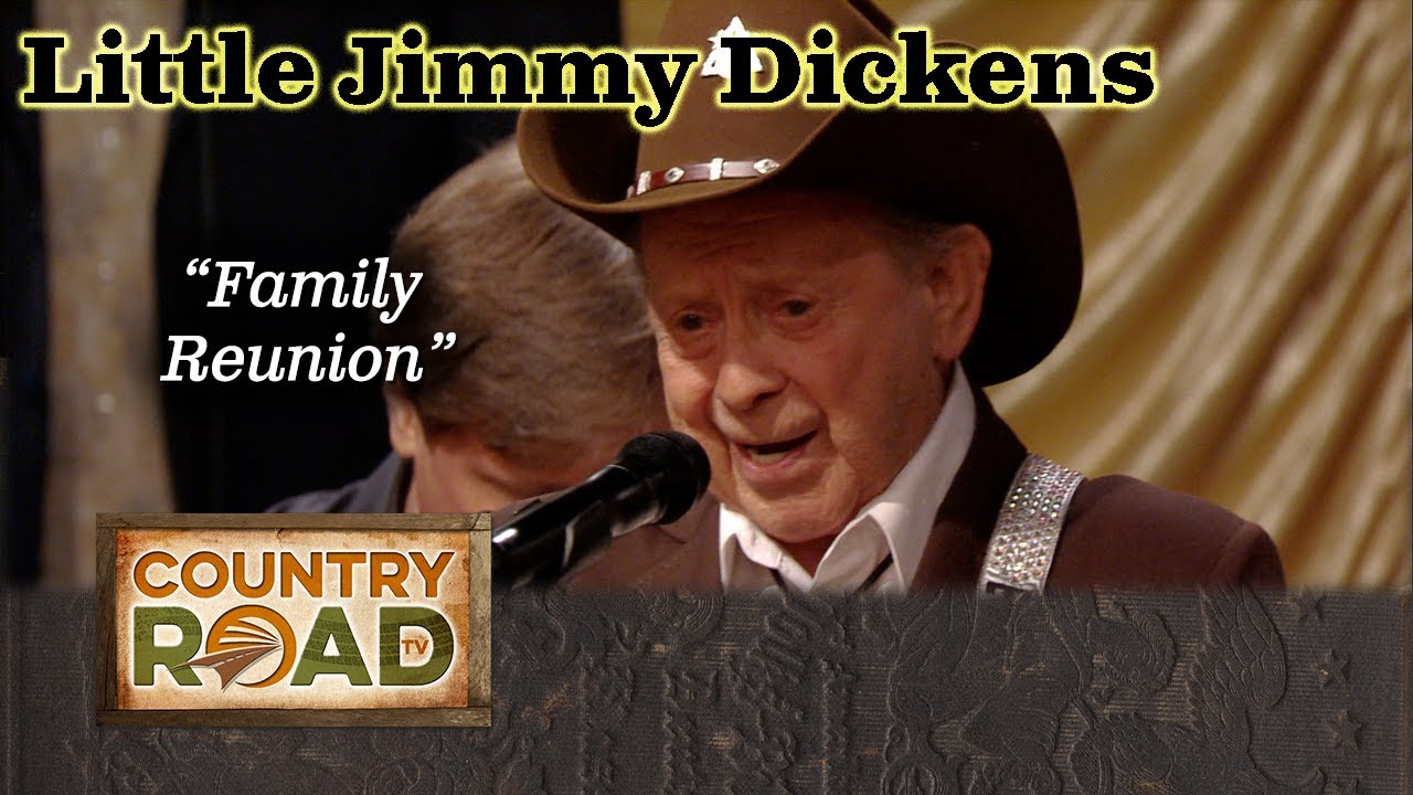 LITTLE JIMMY DICKENS "Family Reunion" - YouTube