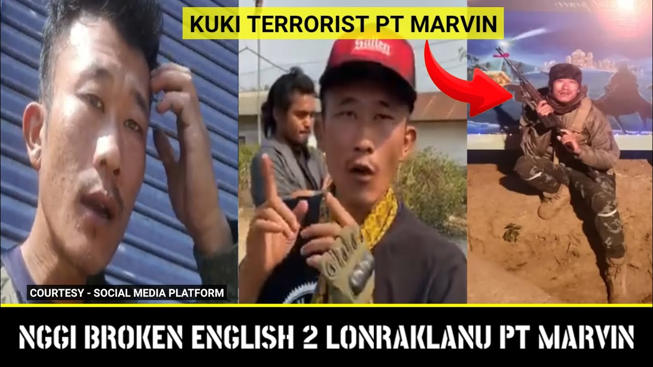NGGI BROKEN ENGLISH 2 LONRAKLANU PT MARVIN || KUKI TERRORIST PT MARVIN ...