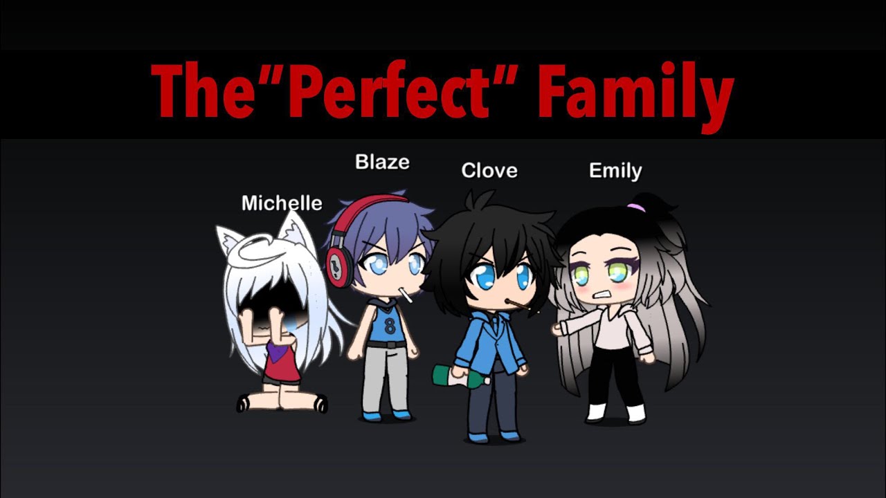 The “Perfect” Family(pt.1) - YouTube
