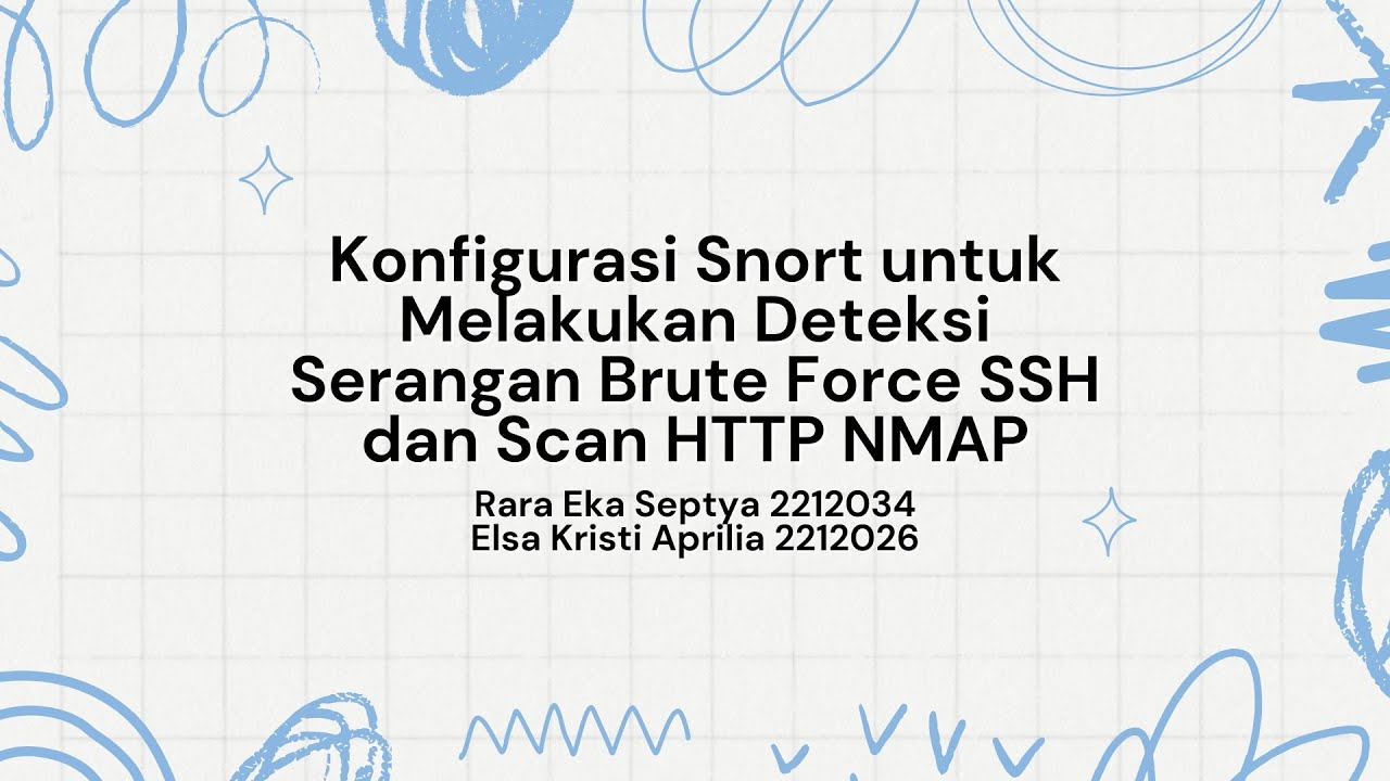 Konfigurasi Snort untuk Melakukan Deteksi Serangan Brute Force SSH dan Scan HTTP NMAP - YouTube