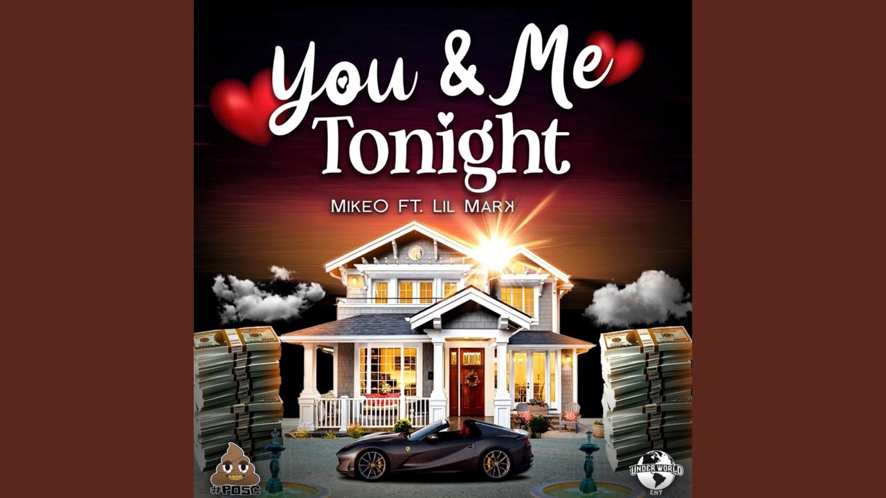 You & Me Tonight (feat. Lil Mark) - YouTube