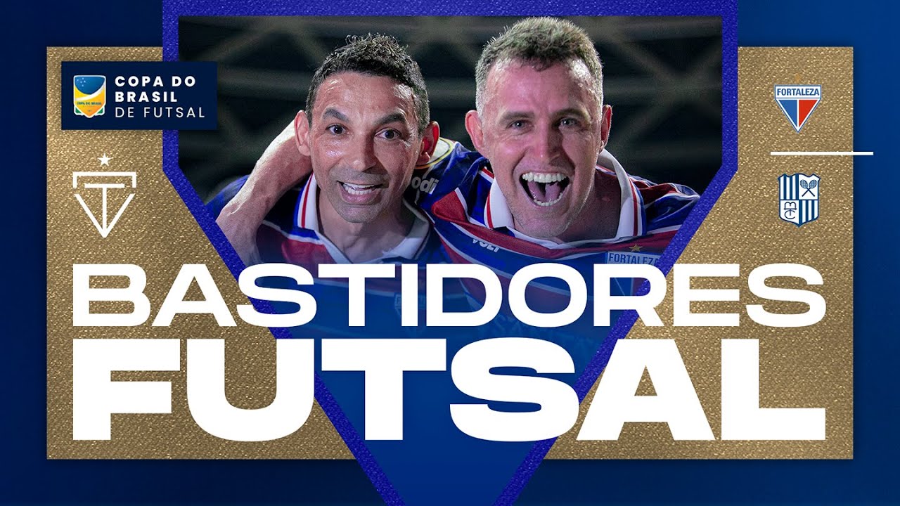 🎥 BASTIDORES DO FUTSAL | FORTALEZA 5x4 MINAS | SEMIFINAL COPA DO BRASIL ...